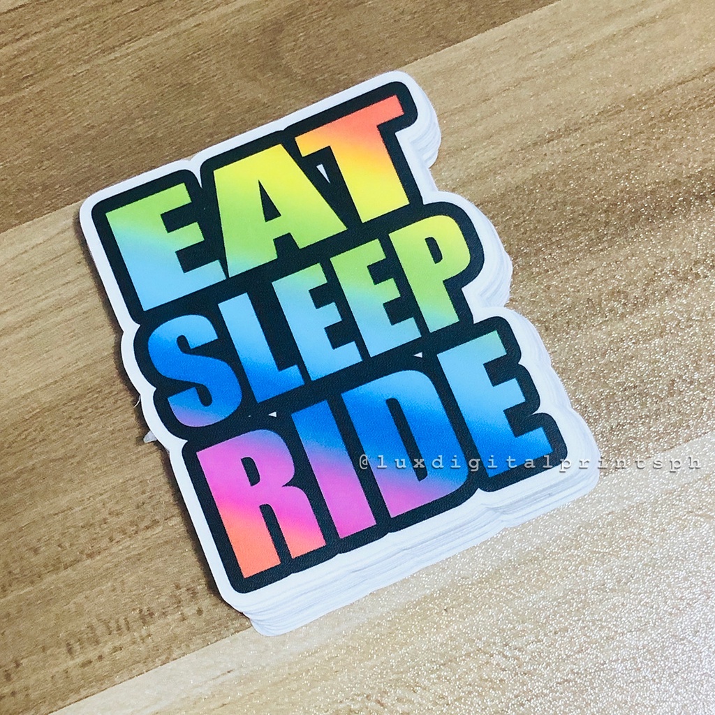 EAT SLEEP RIDE laminated sticker | Shopee Philippines