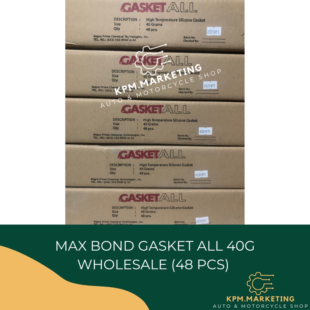 MAX BOND GASKET ALL 40g - 48PCS PER BOX (SOLD PER BOX ONLY) | Shopee ...