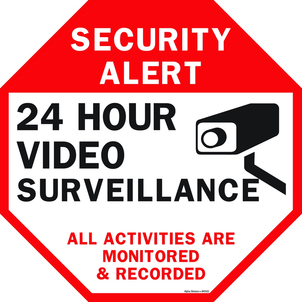 Security Alert 24 Hour Video Surveillance Vinyl Sticker Signage Size ...