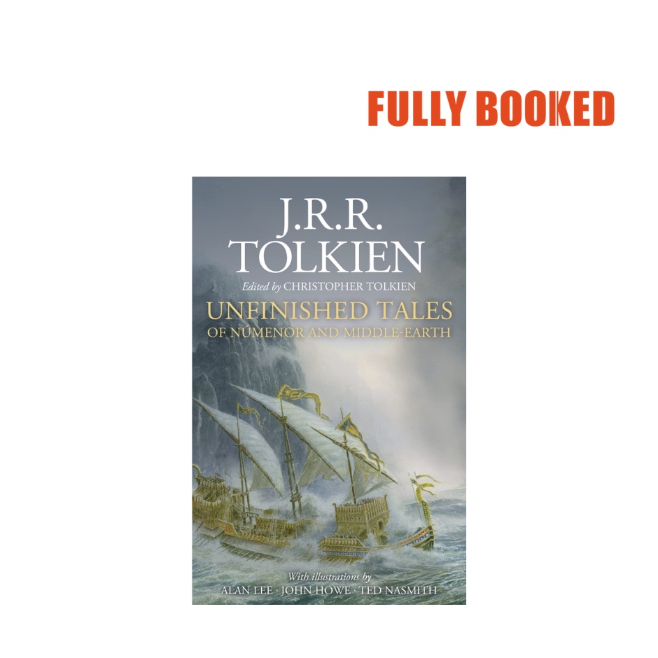 Unfinished Tales, Illustrated Edition (Hardcover) by J.R.R. Tolkien ...