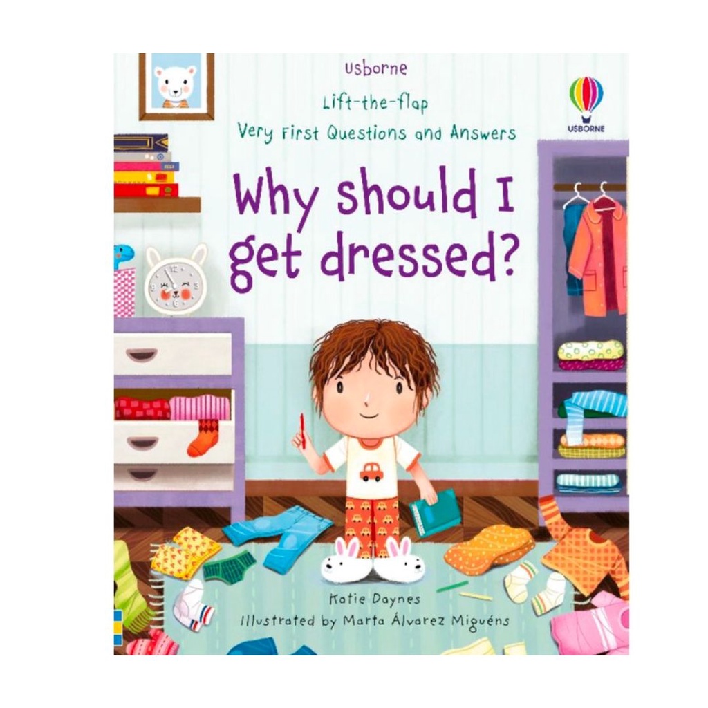 Usborne Very First Questions and Answers - Why Should I Get Dressed ...