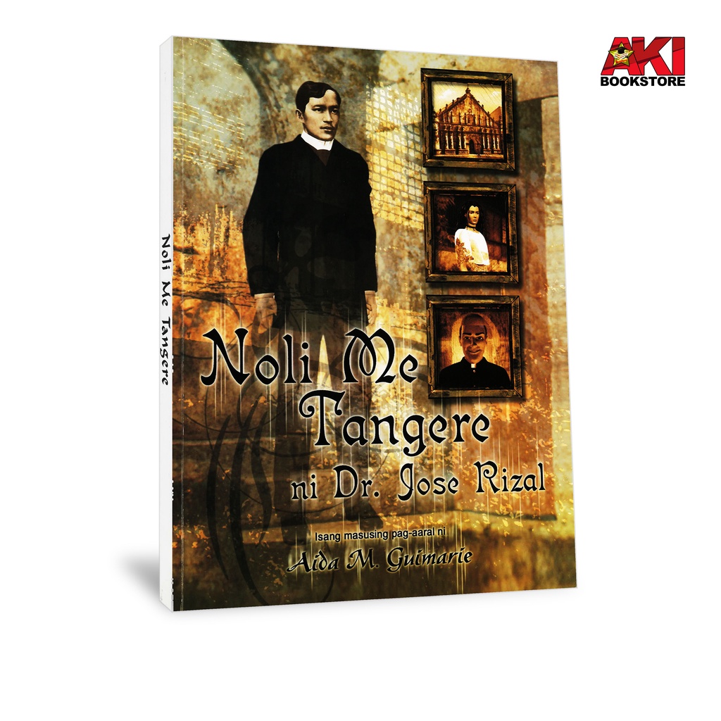 Noli Me Tangere ni Dr. Jose Rizal Isang Masusing Pag-aaral | Shopee ...