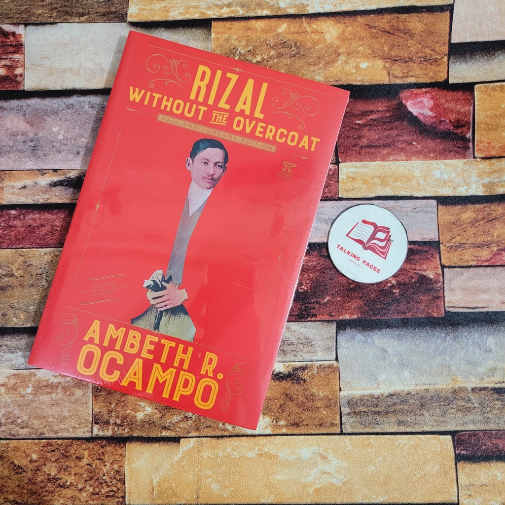 (SIGNED) Rizal Without The Overcoat by Ambeth R. Ocampo (Talking Pages ...