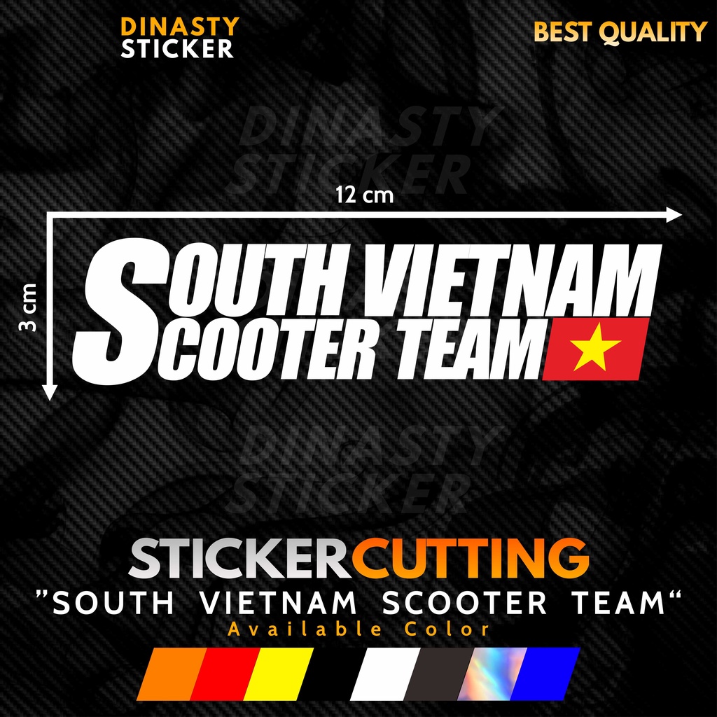 Sticker STICKER CUTTING VIRAL SOUTH VIETNAM SCOOTER TEAM VARIO PCX ...