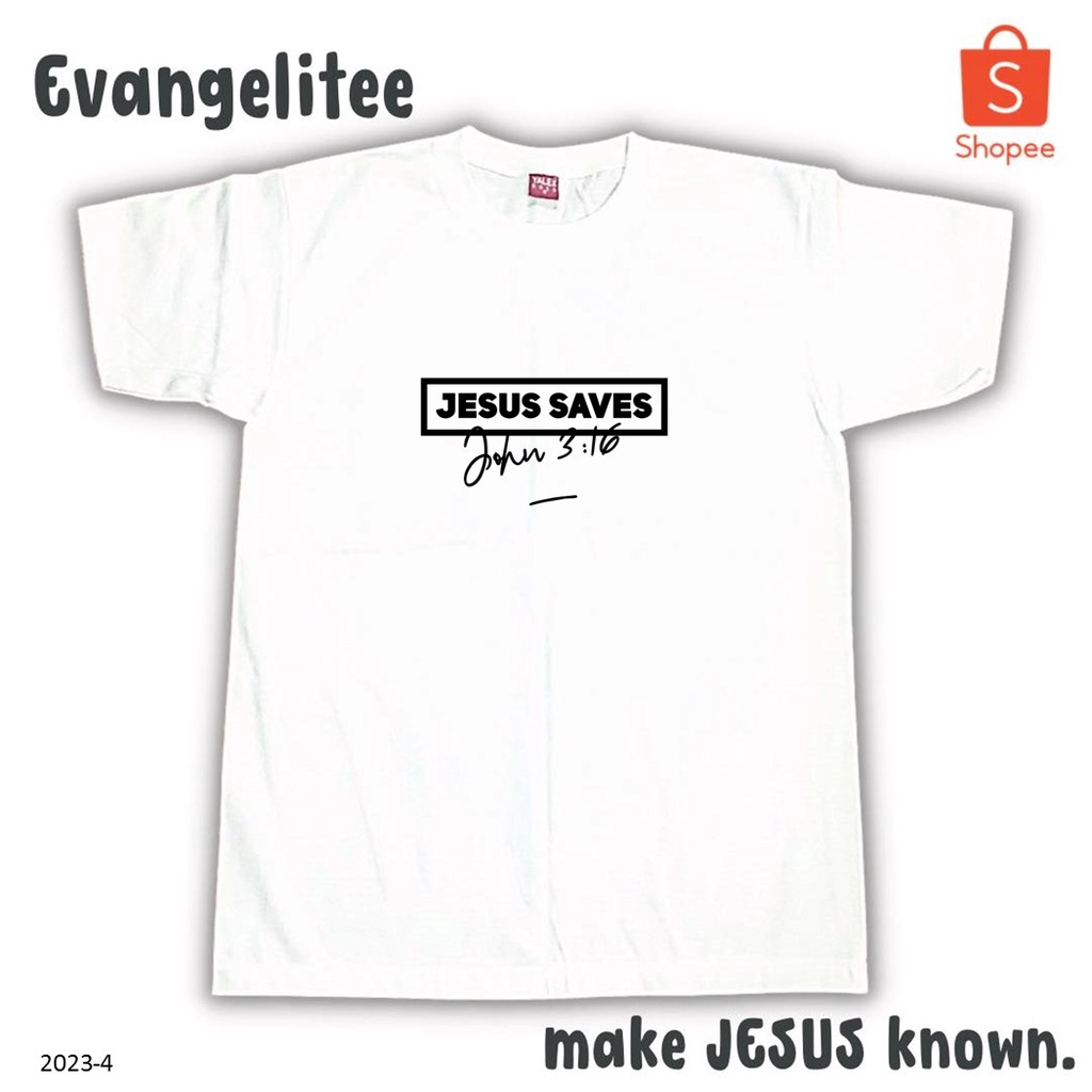 CHRISTIAN STATEMENT TSHIRT ( JESUS SAVES ) | Shopee Philippines