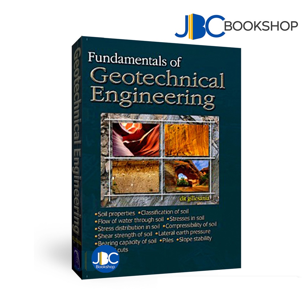 Fundamentals of Geotechnical Engineering by DIT Gillesania | Shopee ... Fundamentals of Geotechnical Engineering by DIT Gillesania | Shopee ...