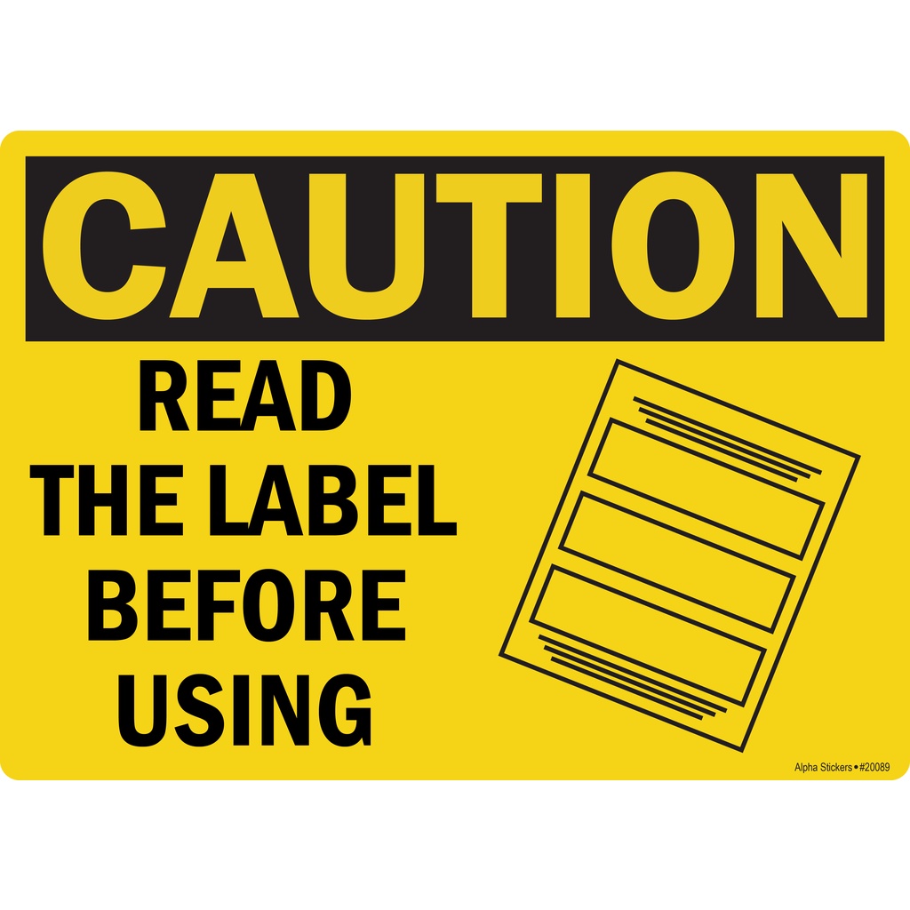 Machine Hazard Sign Read The Label Before Using Vinyl Sticker Sign Size ...