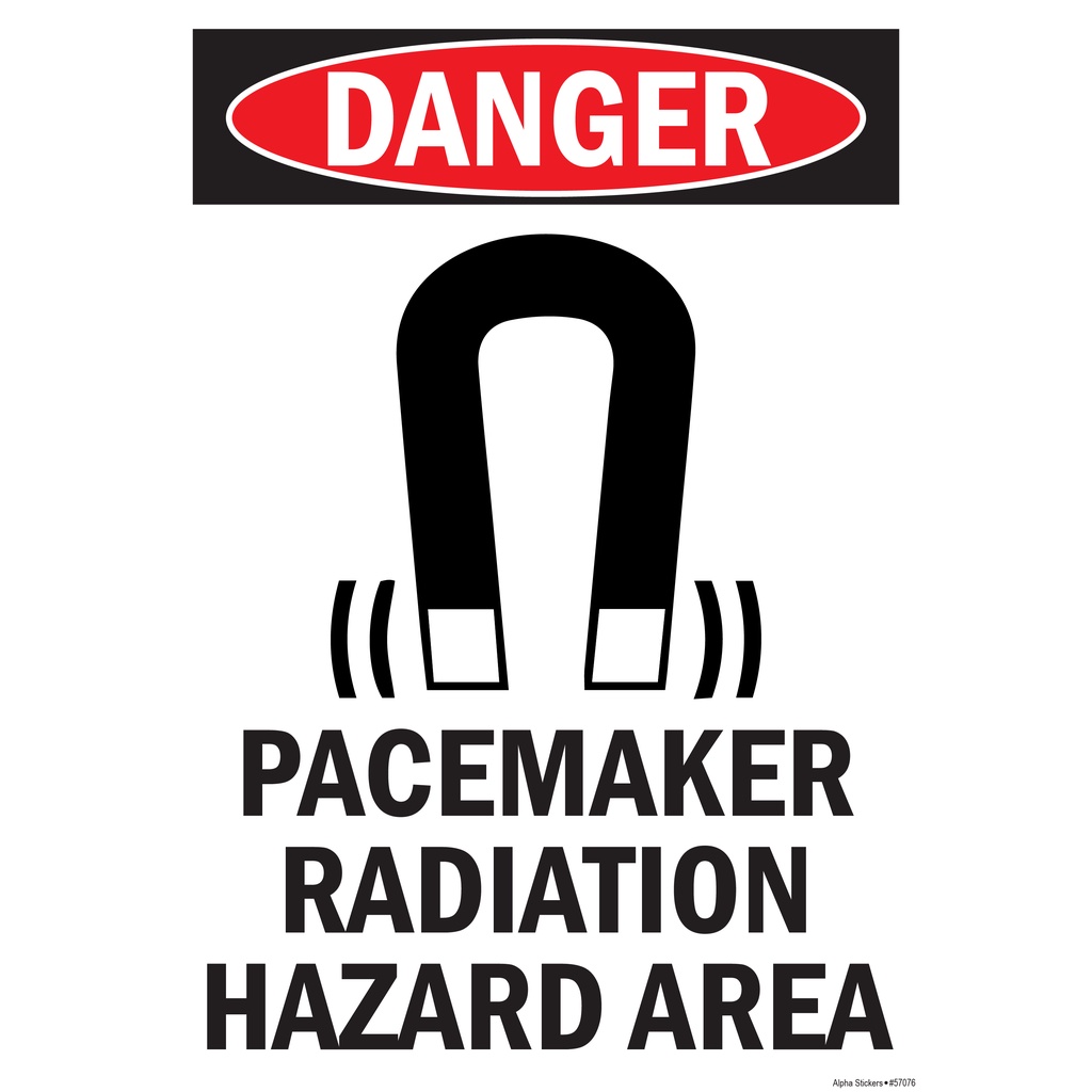 Danger Pacemaker Radiation Hazard Area Sign. Vinyl Sticker Only. Size 7 ...