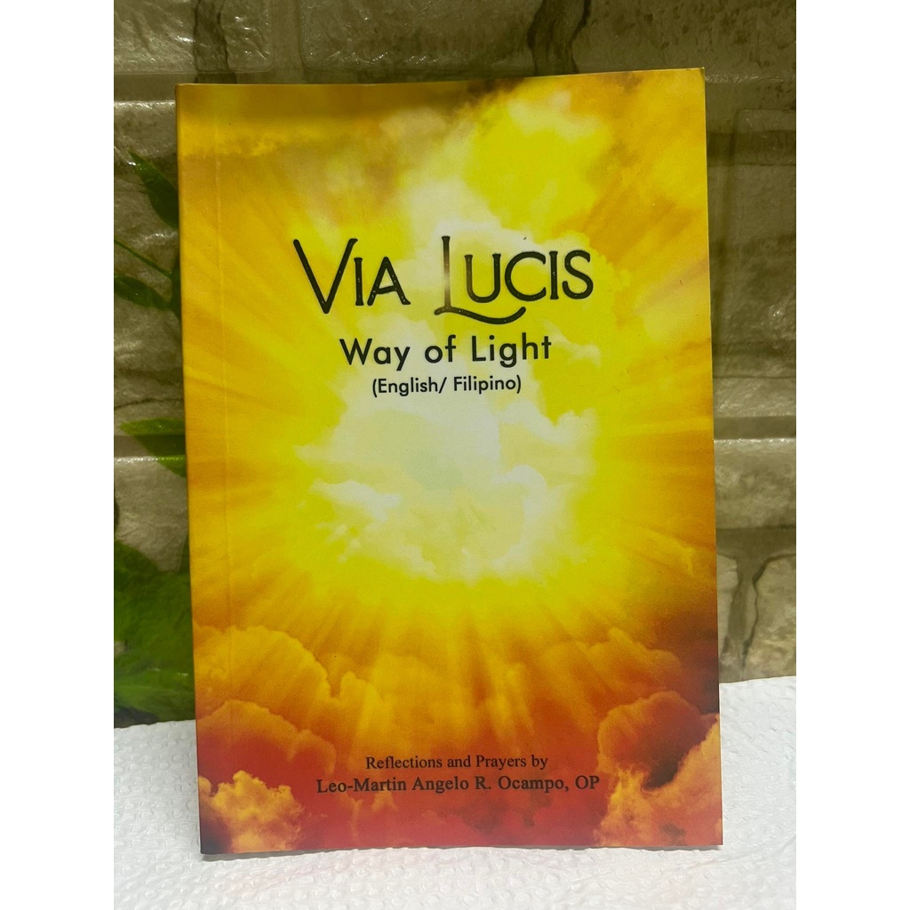 VIA LUCIS - Way of Light (English/Filipino) Reflections and Prayers (4. ...