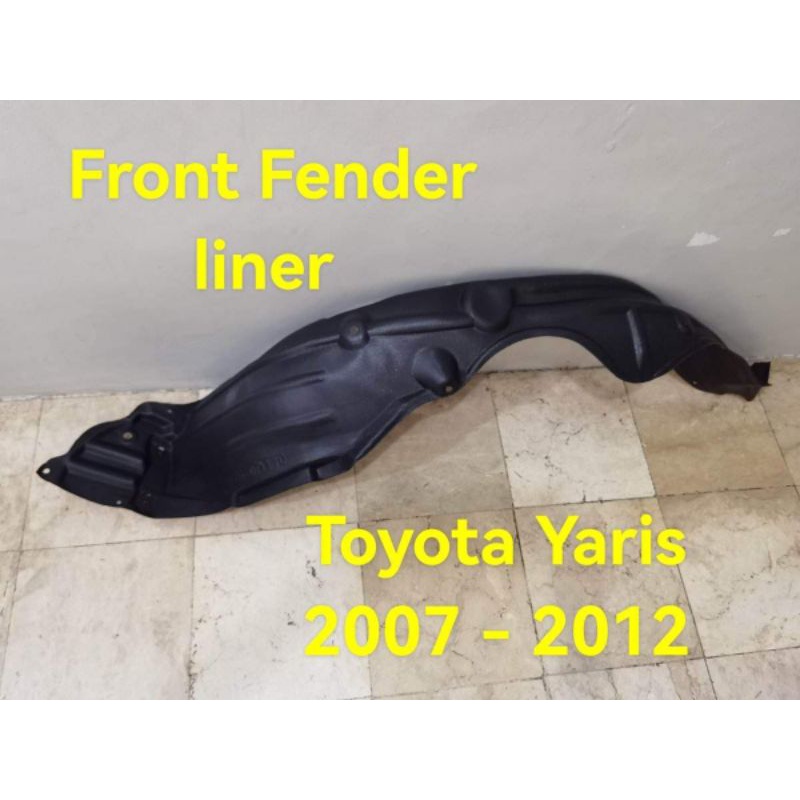 Front Fender Liner Toyota Yaris 2007 - 2012 year model PER Side ...