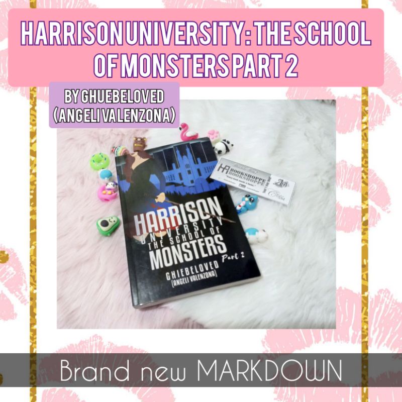 HARRISON UNIVERSITY THE SCHOOL OF MONSTERS PART 2 BY GHIEBELOVED(ANGELI ...