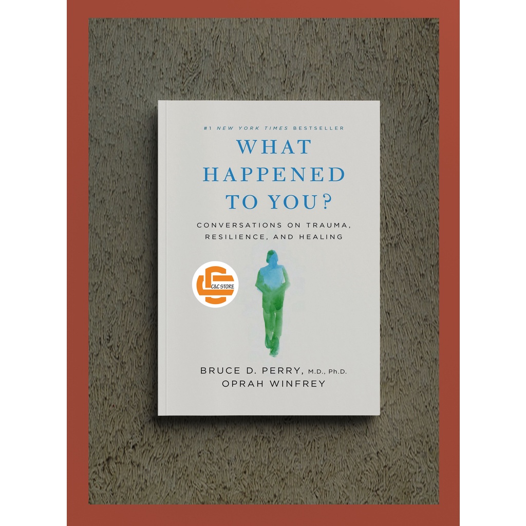 What Happened to You by Bruce D. Perry | Shopee Philippines