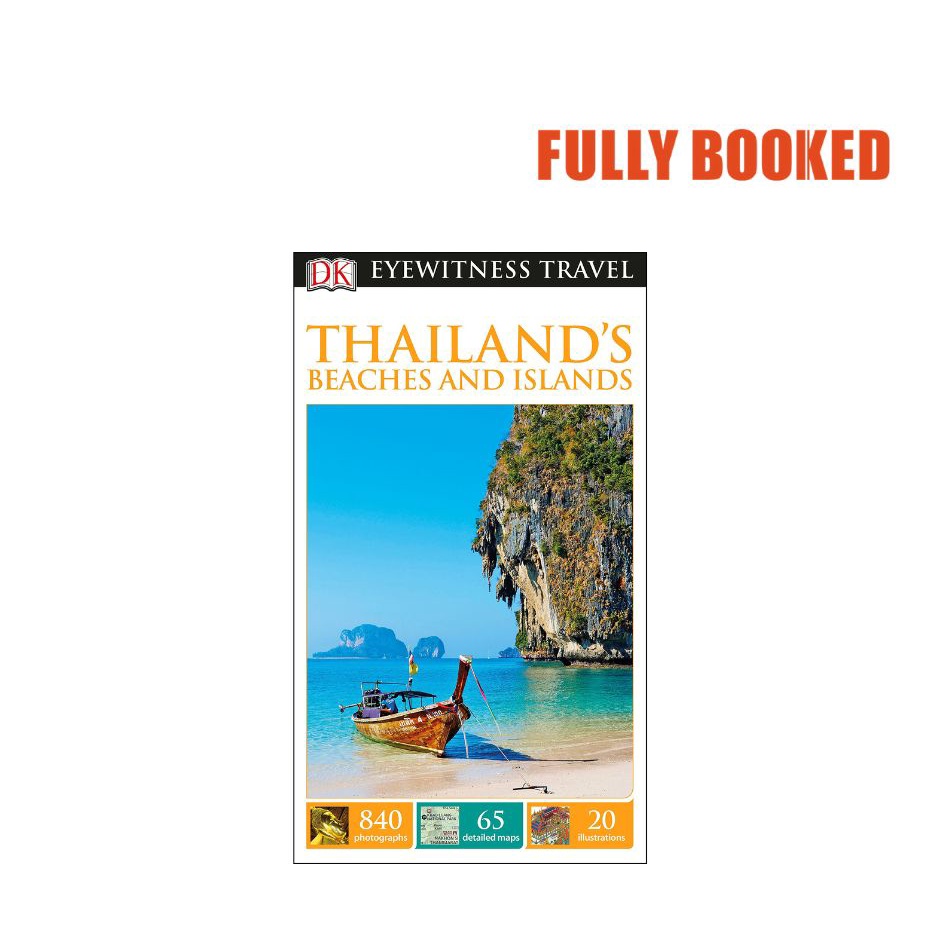 DK Eyewitness Travel Guide Thailand's Beaches and Islands (Flexibound) by DK Eyewitness | Shopee ...