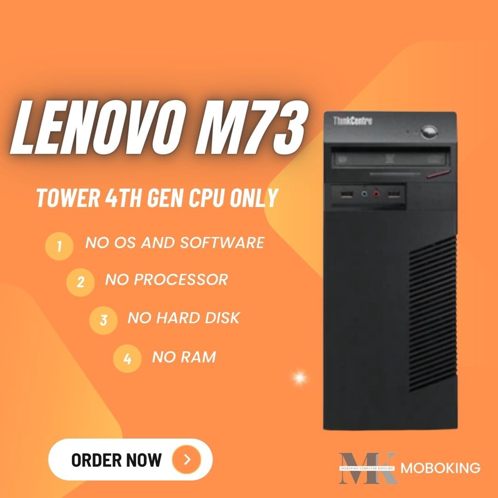 LENOVO M73 TOWER 4GEN CPU ONLY (No Processor NO RAM NO HDD, OS, No ...