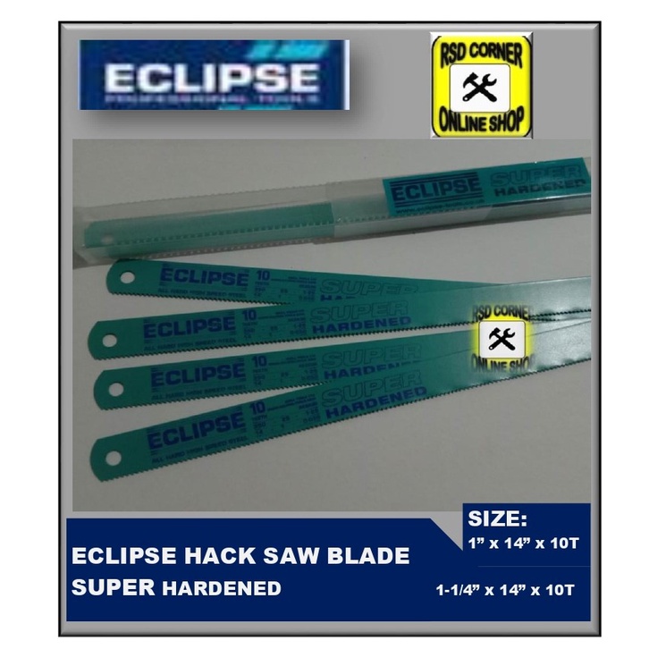 ECLIPSE HACK SAW BLADE ORIGINAL (1” x 14” x 10T)/ (1-1/4“x 14” x 10T ...