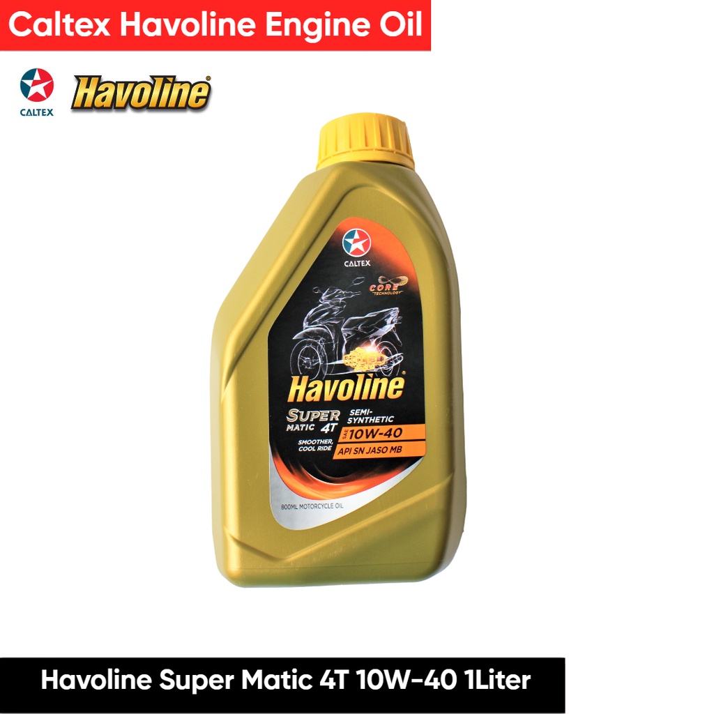 Havoline Formula SAE 10W30 EZY 4T SAE 20W40 Super 4T SAE 20W40 Semi ...