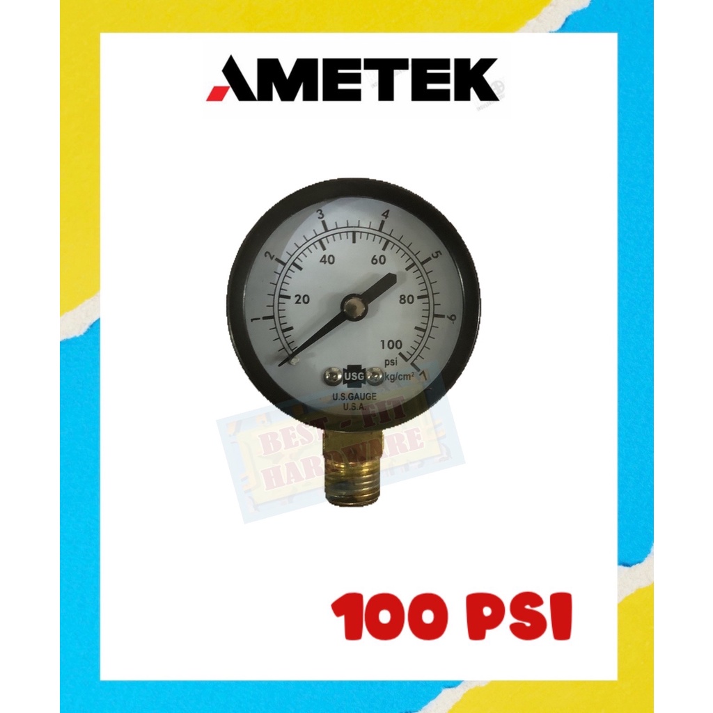 AMETEK - Pressure Gauge (100 PSI, 200 PSI, 300 PSI & 400 PSI) PER PIECE ...