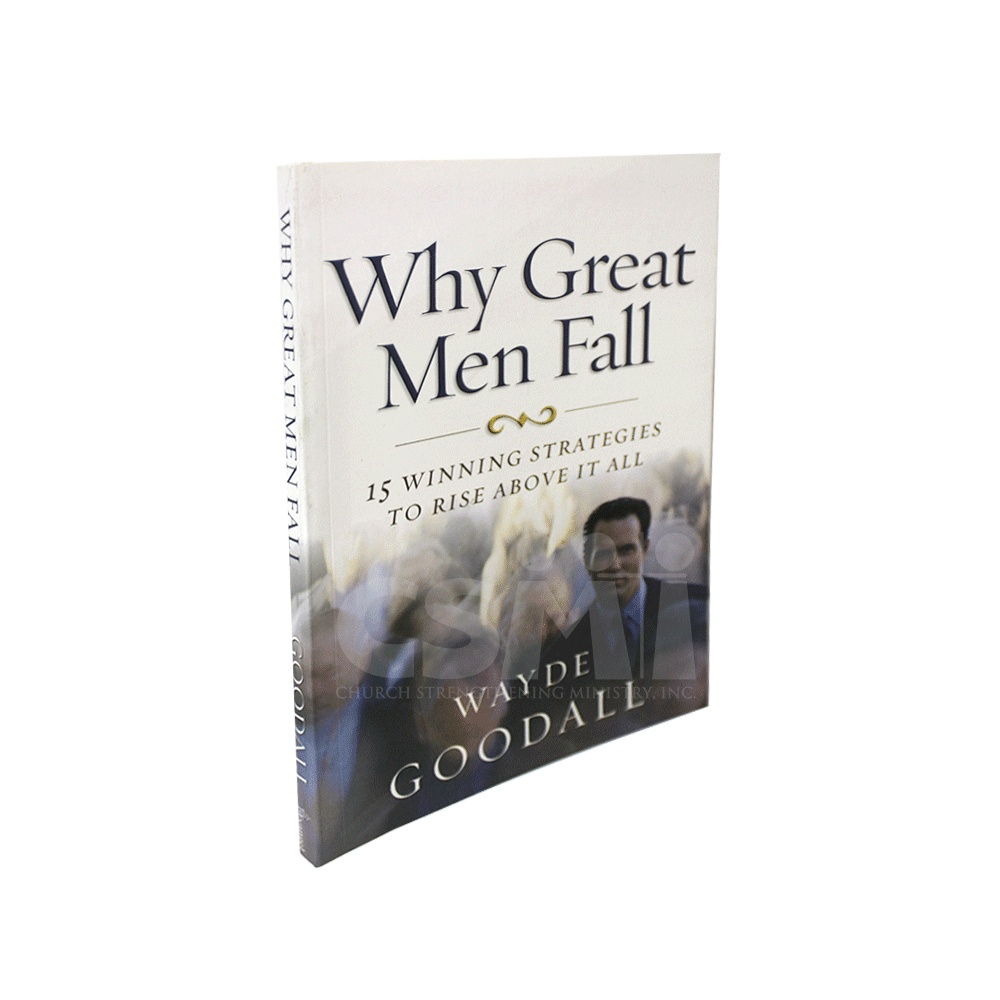 Why Great Men Fall: 15 Winning Strategies to Rise Above it All | Shopee ...