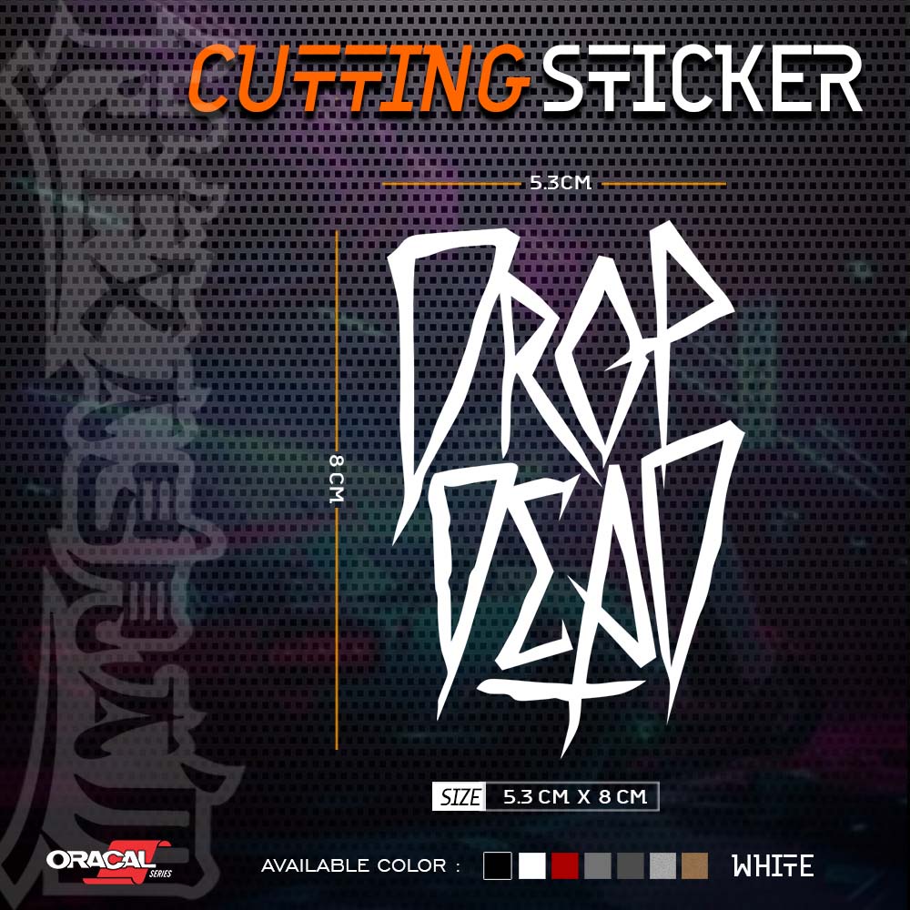 Cutting Sticker DROP DEAD Logo | Cutting DROP DEAD Sticker | Shopee ...
