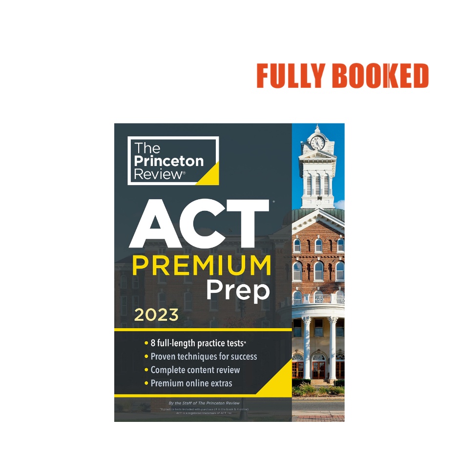 Princeton Review ACT Premium Prep, 2023 (Paperback) by The Princeton ...