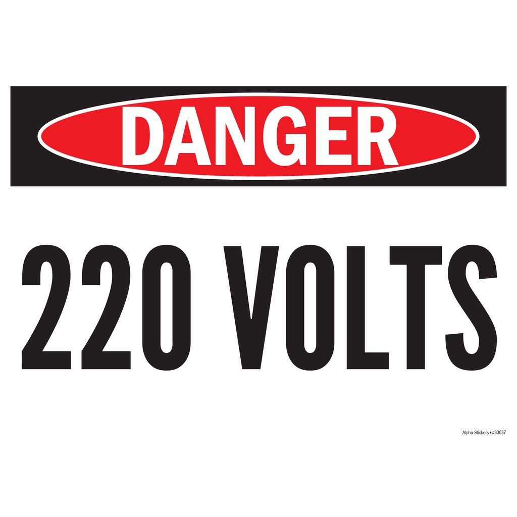 Danger High Voltage 220 Volts Sign Vinyl Sticker Size 1"H x 2"W. Set of ...