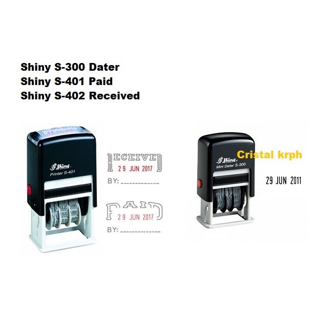 Shiny SELF INKING PAID S-401, RECEIVED S-402 WITH DATE, S-300 DATER ...
