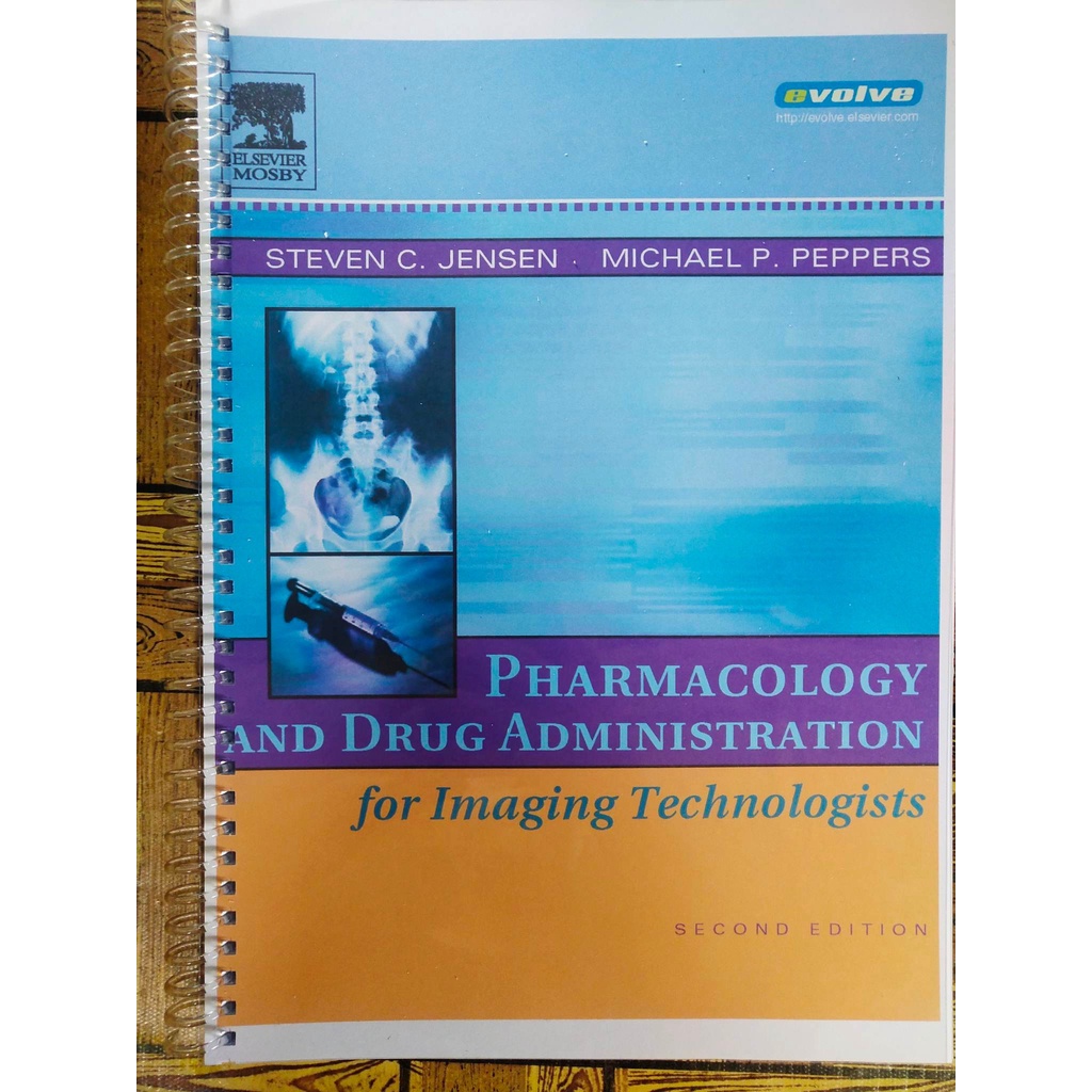 Pharmacology and Drug Administration for Imaging Technologists 2nd ...