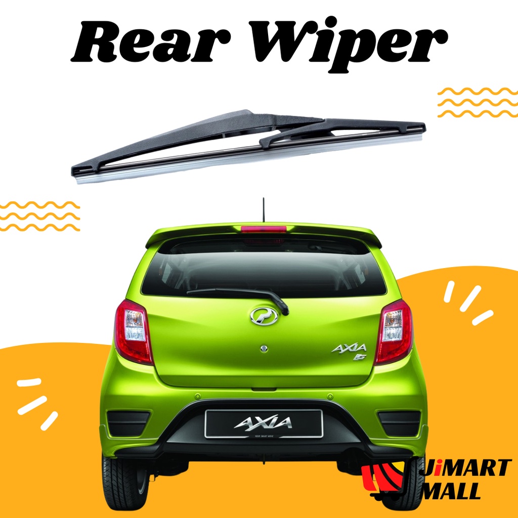 PERODUA AXIA REAR WIPER Car Back Wiper Belakang Kereta Rubber Silicone ...