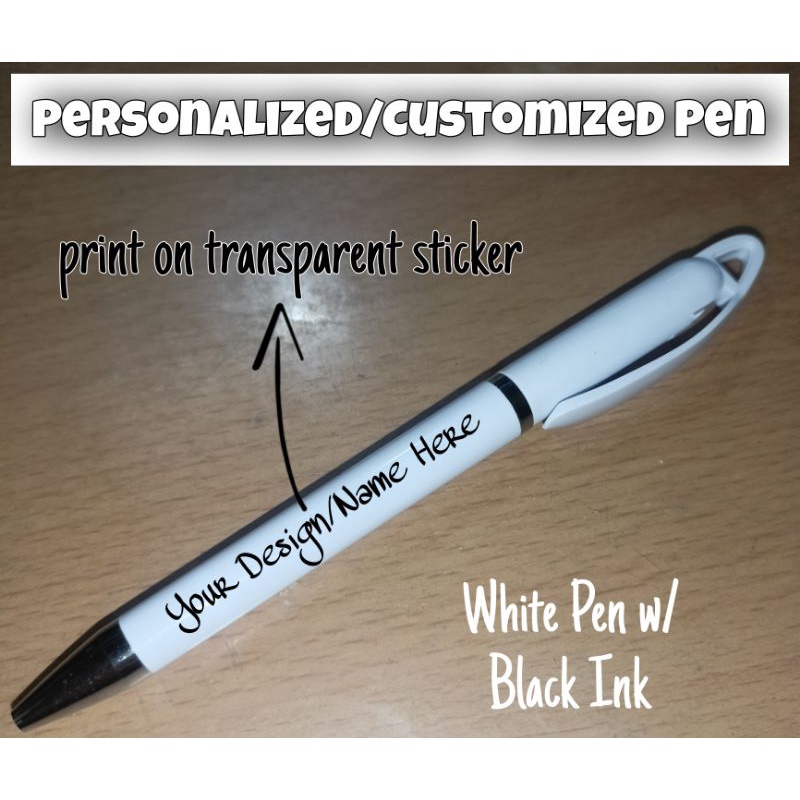 Personalized/Customized Pen (Print on Sticker Only) | Shopee Philippines