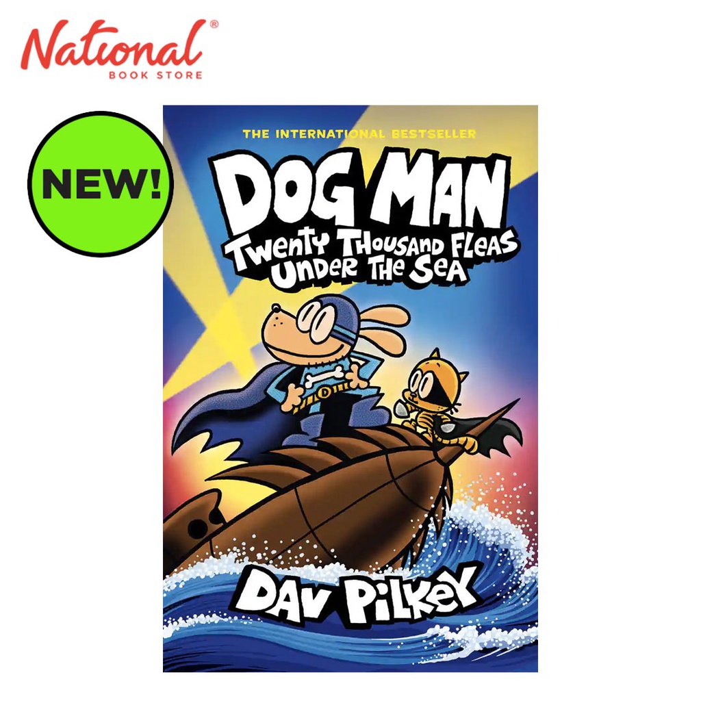 Dog Man 11:Twenty Thousand Fleas Under the Sea by Dav Pilkey ...
