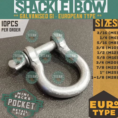 10pcs - Shackle Large Bow European Type (Galvanised GI White) | Shopee ...