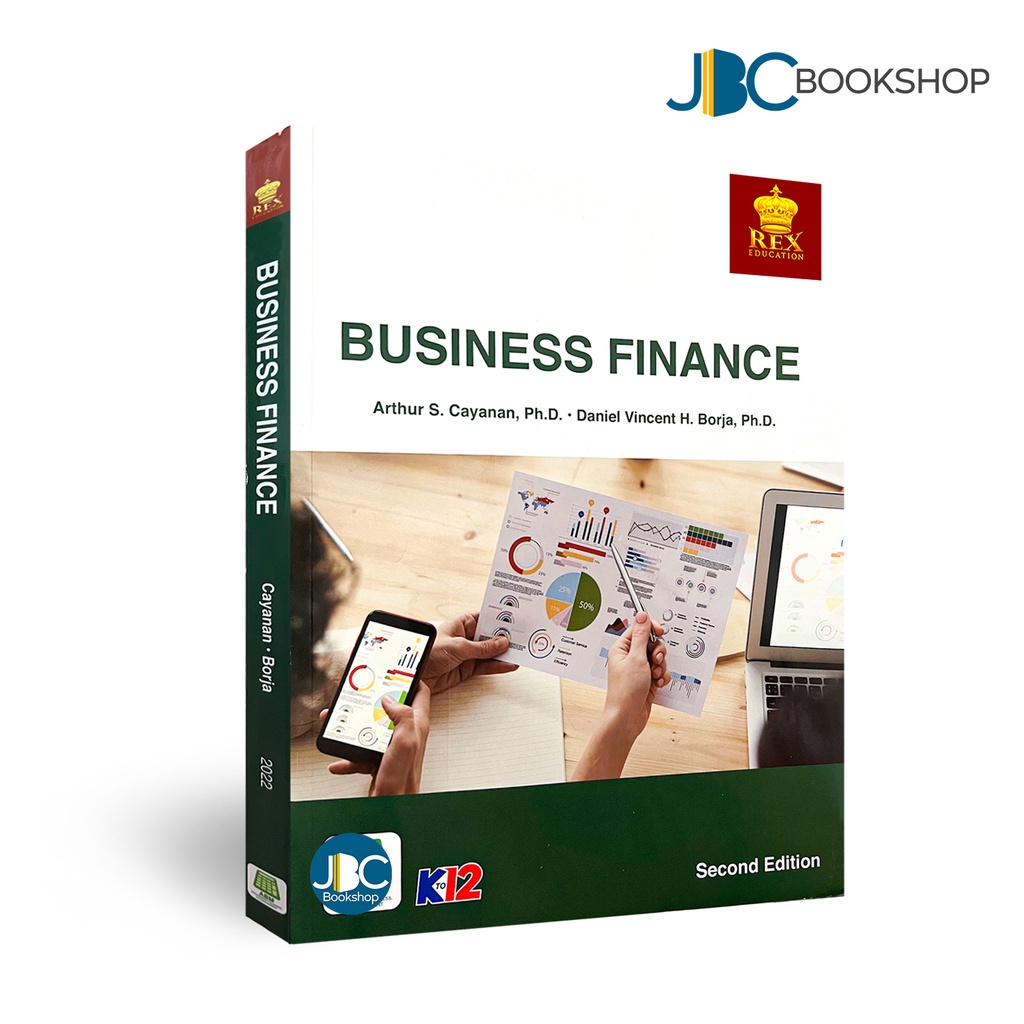 Business Finance 2022 Second Edition by Arthur Cayanan, Ph. D. & Daniel ...