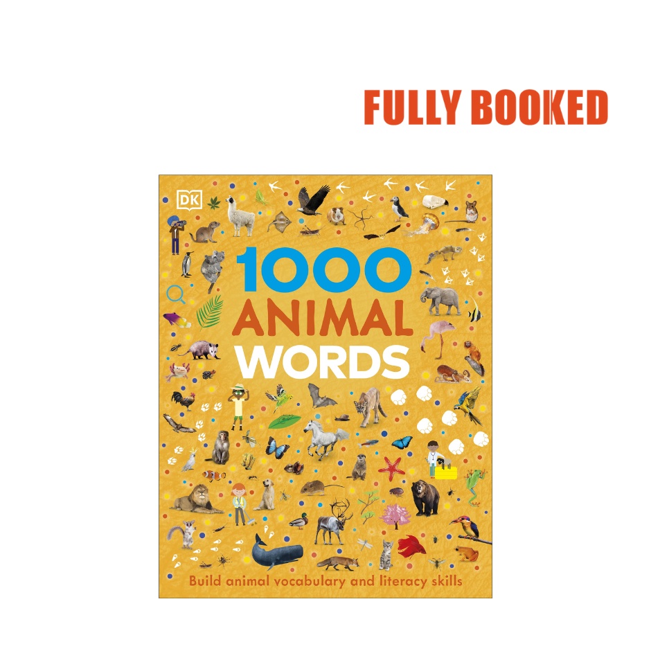 1000 Animal Words: Build Animal Vocabulary and Literacy Skills ...