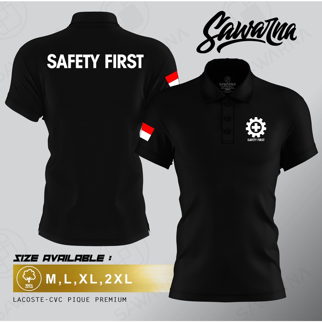 Poloshirt KAOS Safety First - SAWARNA CLOTH | Shopee Philippines
