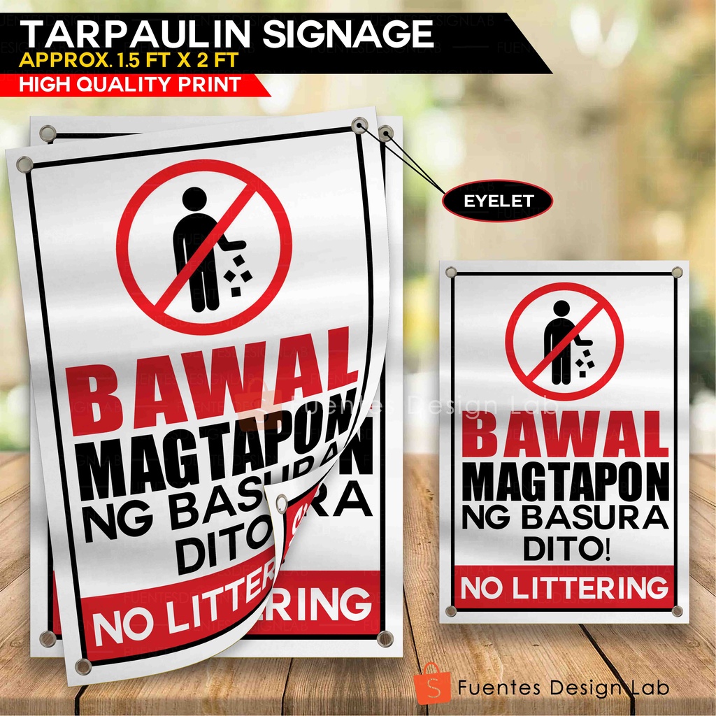 2pcs Bawal Magtapon ng Basura Dito Signage | Tarpaulin Signage ...