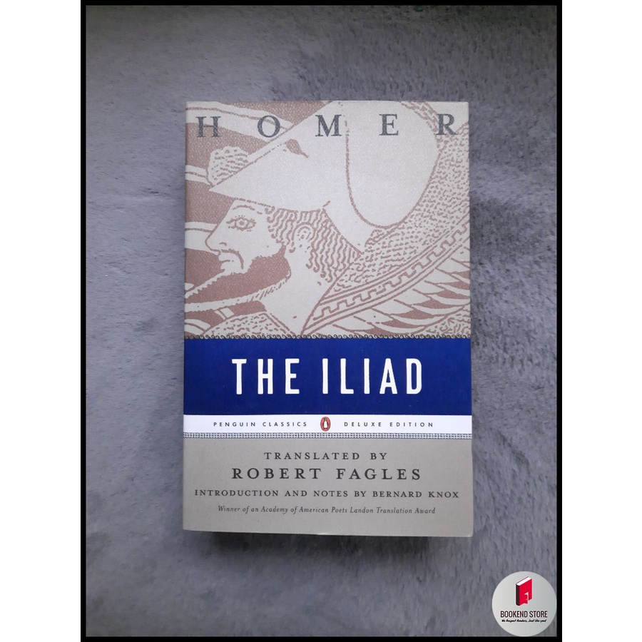 The Iliad (Penguin Classics Deluxe Edition) by Homer, Robert Fagles ...
