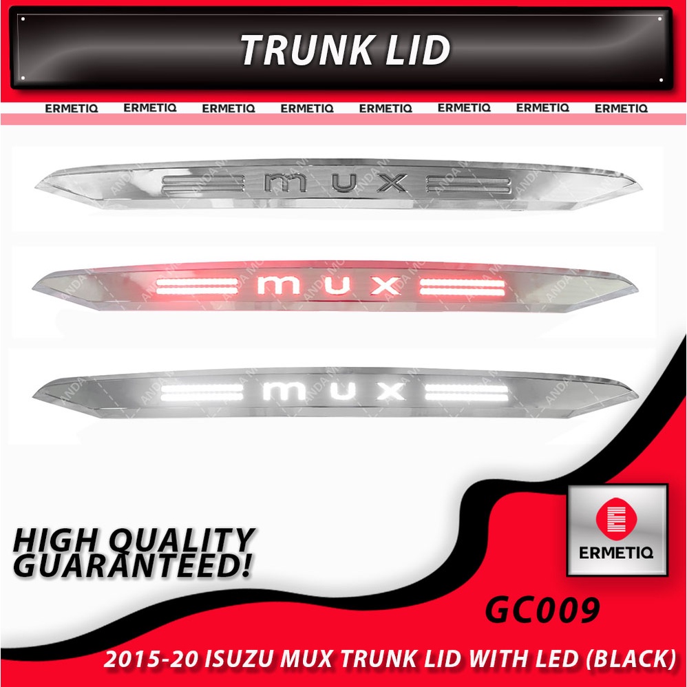 2015-2020 ISUZU MUX TRUNK LID WITH LED (CHROME) | Shopee Philippines