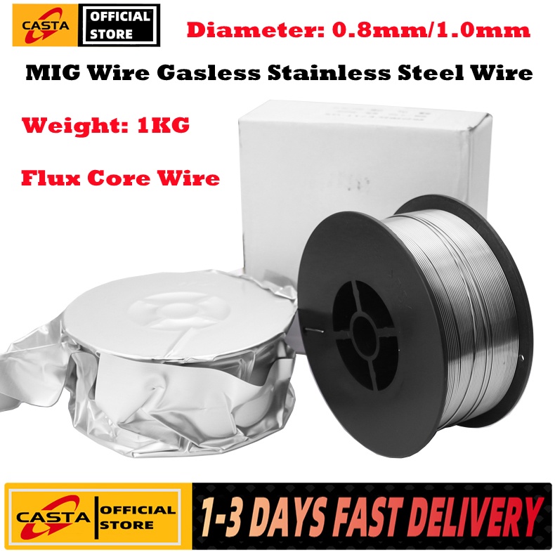 Casta MIG Wire Gasless Flux Cored 0.8mm 1.0mm 1kg Mild / Carbon Steel | Shopee Philippines