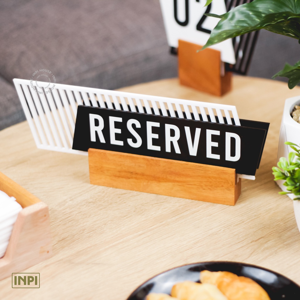 Reserved Signage Resto Reserved Guest Table Signage - INPI House ...
