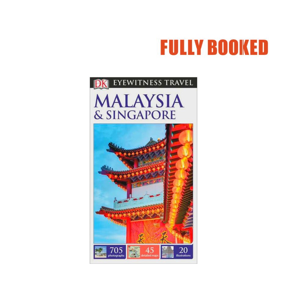 DK Eyewitness: Malaysia and Singapore (Flexibound) by DK Eyewitness | Shopee Philippines