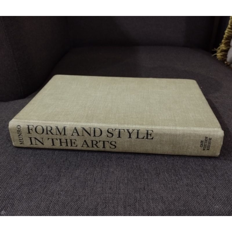 Forms and Style in the Arts: An Introduction to Aesthetic Morphology by ...