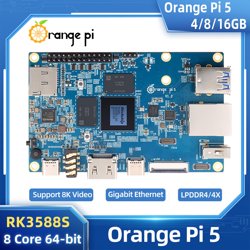 Orange Pi 5 RK3588S 8-core 64-bit CPU 4 / 8 /16 GB RAM Support 8K Video ...