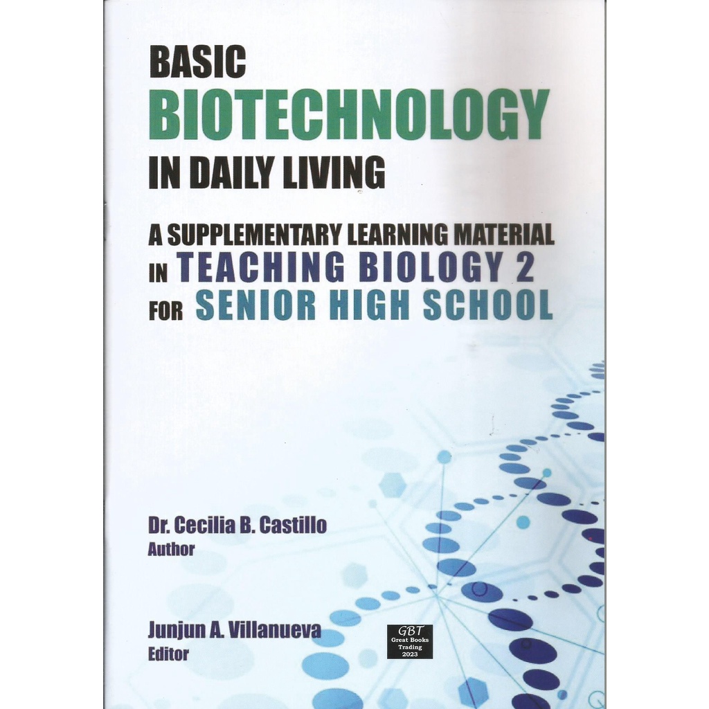 Basic Biotechnology in Daily Living A Supplementary Learning Material ...