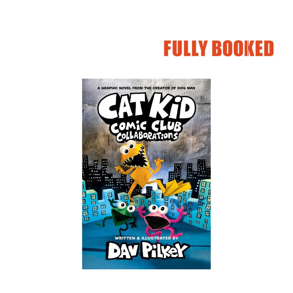 Collaborations - A Graphic Novel: Cat Kid Comic Club, Book 4 (Hardcover ...