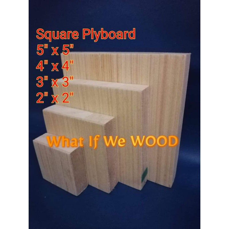 What if we WOOD - Square Plyboard - 2x2 to 9x9 (inches) | Shopee ...