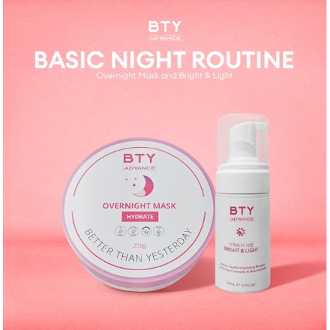 BTY Advance Basic Night Routine - Overnight Mask + Bright & Light ...