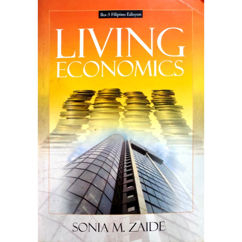 Living Economics by Sonia Zaide (Ika-3 Filipino Edisyon) | Shopee ...