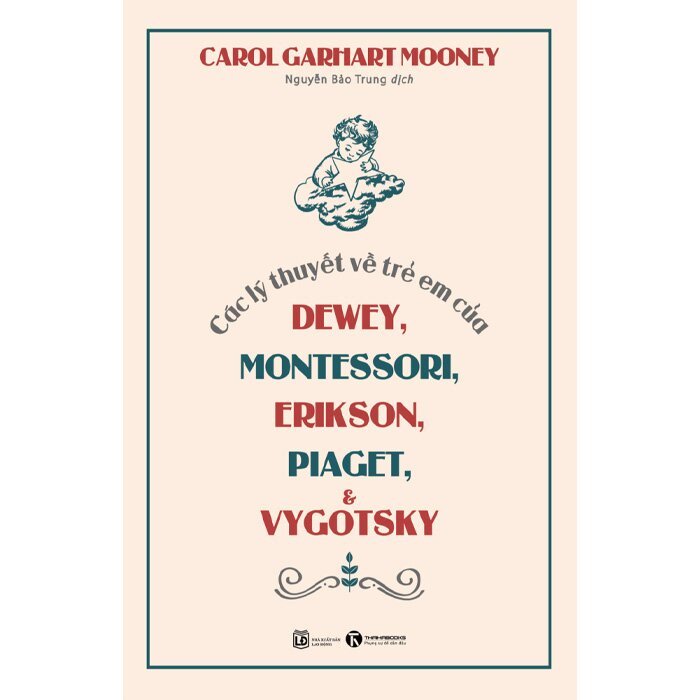 Book - Theories of Children by Dewey, Montessori, Erikson, Piaget ...
