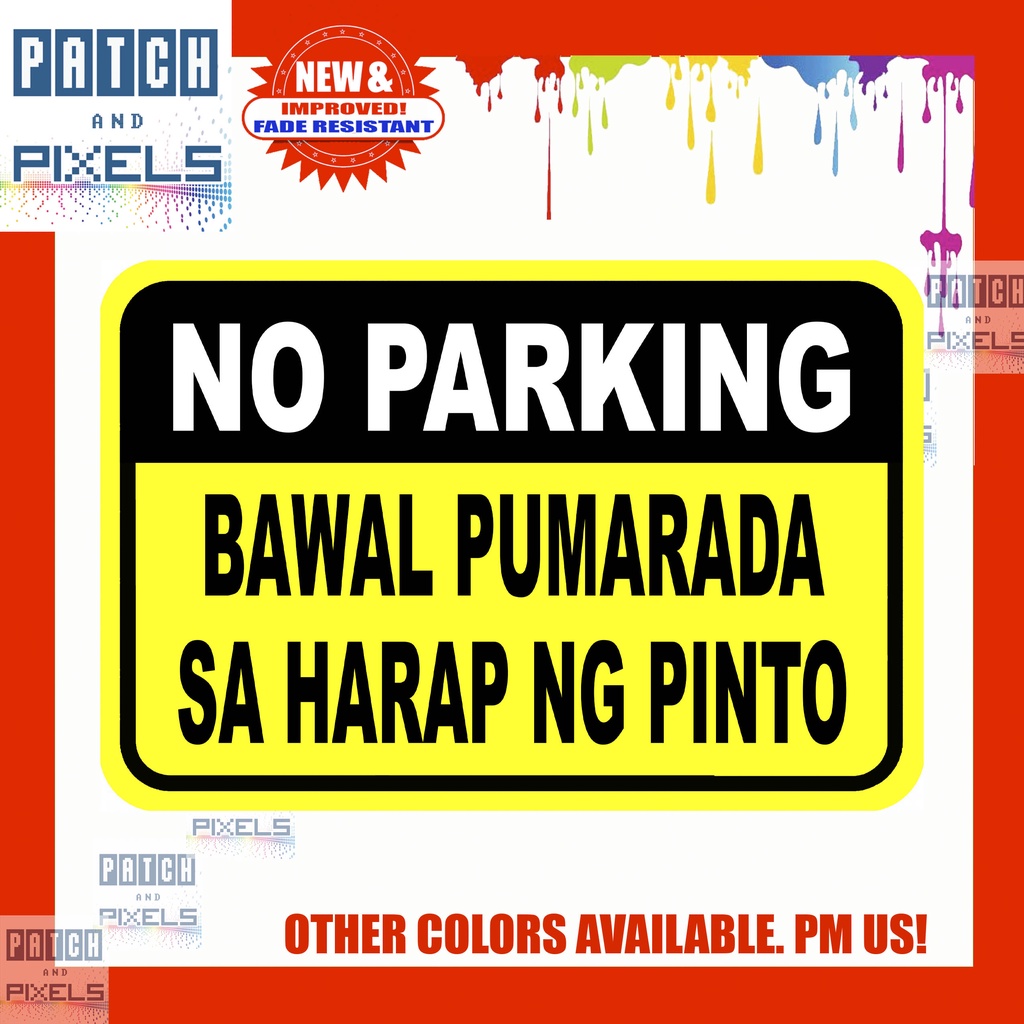 No Parking Sign Bawal Pumarada Sticker PVC/Metal Sheet Waterproof Non ...