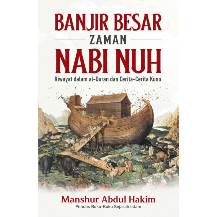 NABI The Great Flood Book of the Age of Prophet Noah: History in the ...